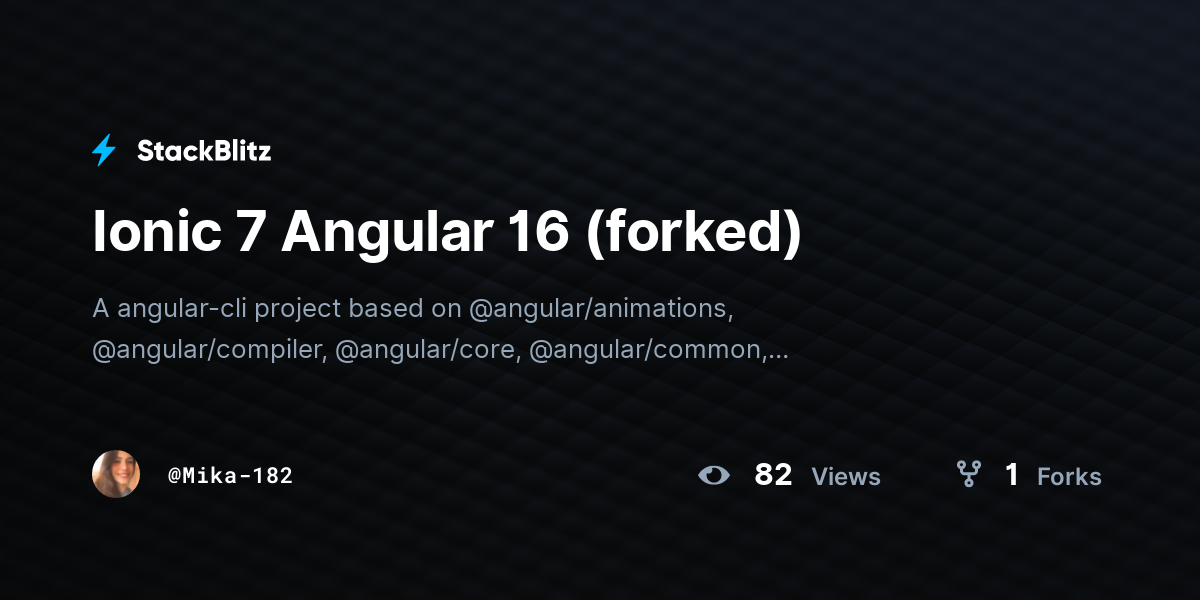 Ionic 7 Angular 16 (forked) - StackBlitz Ionic 7 Angular 16 (forked) - StackBlitz