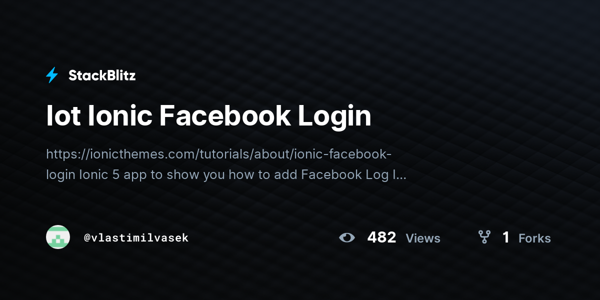 Iot Ionic Facebook Login - StackBlitz Iot Ionic Facebook Login - StackBlitz