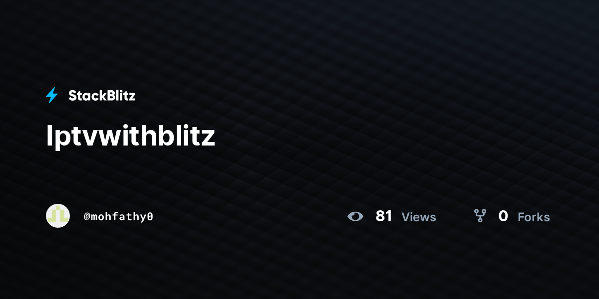 Iptvwithblitz - StackBlitz