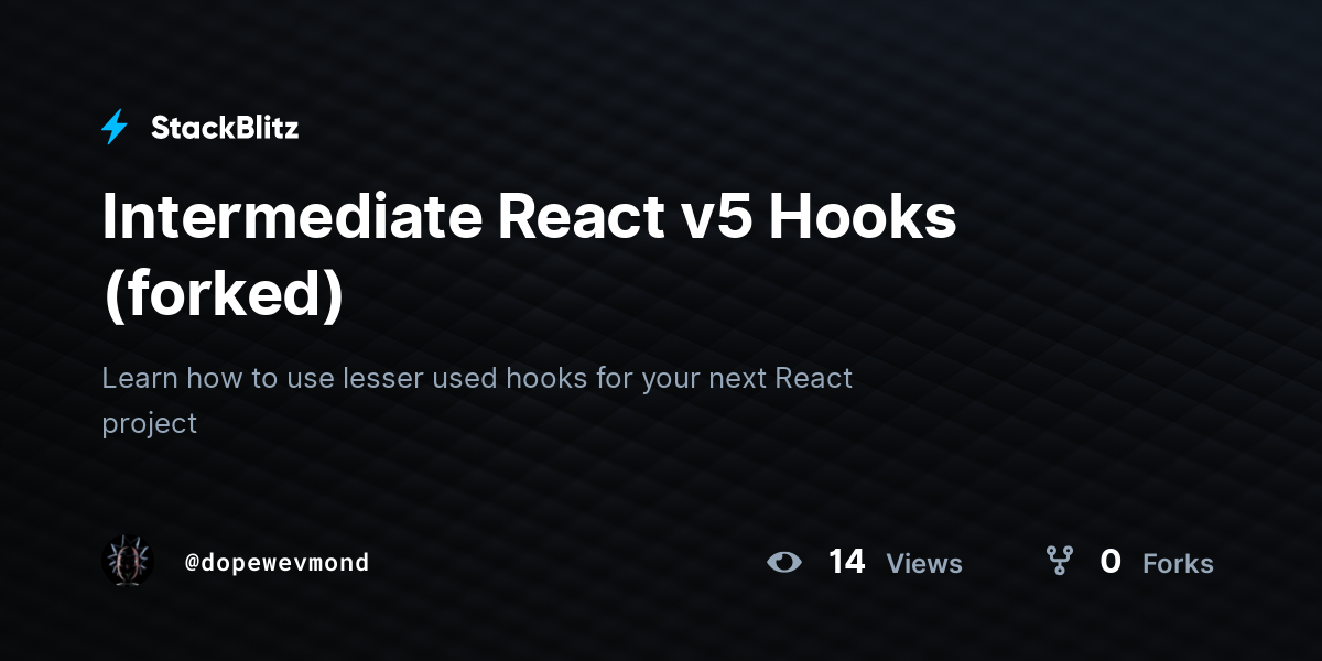 Intermediate React v5 Hooks (forked) - StackBlitz