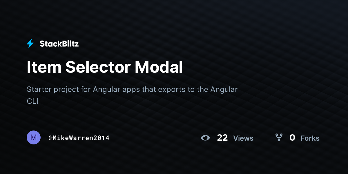 Item Selector Modal Stackblitz
