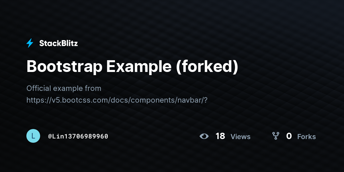 Bootstrap Example (forked) - StackBlitz