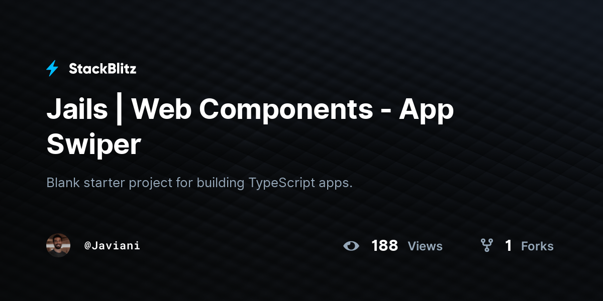 Jails | Web Components - App Swiper - StackBlitz
