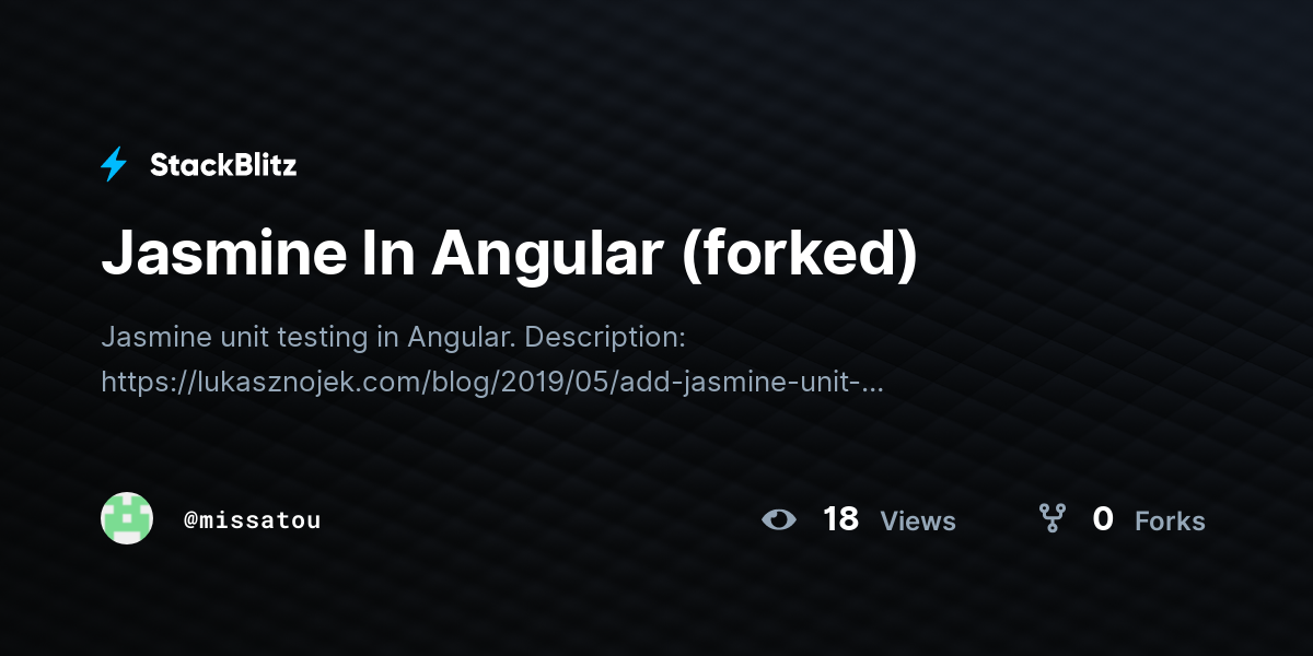 Jasmine In Angular (forked) - StackBlitz