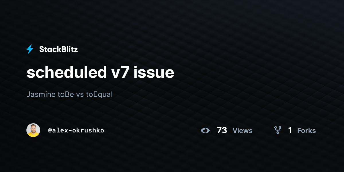 Scheduled V7 Issue Stackblitz