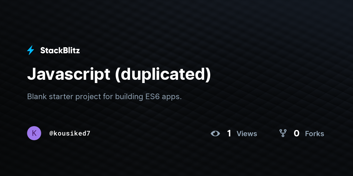 Javascript (duplicated) - StackBlitz