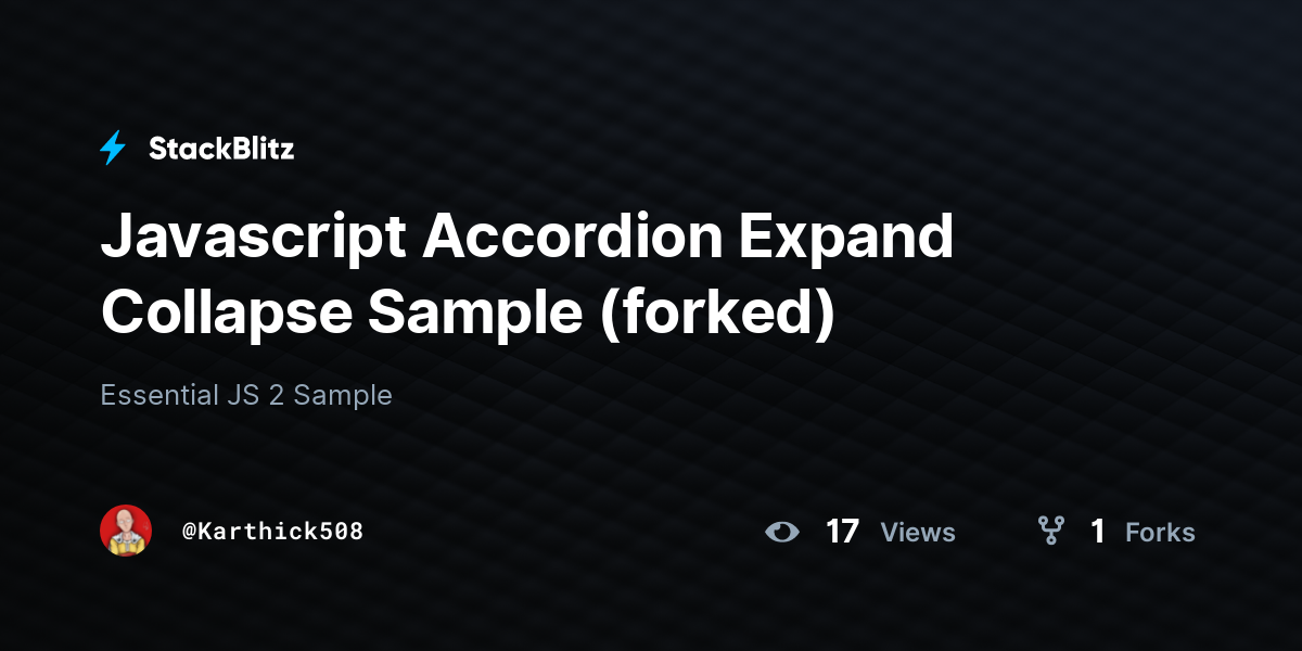 Javascript Accordion Expand Collapse Sample (forked) - StackBlitz