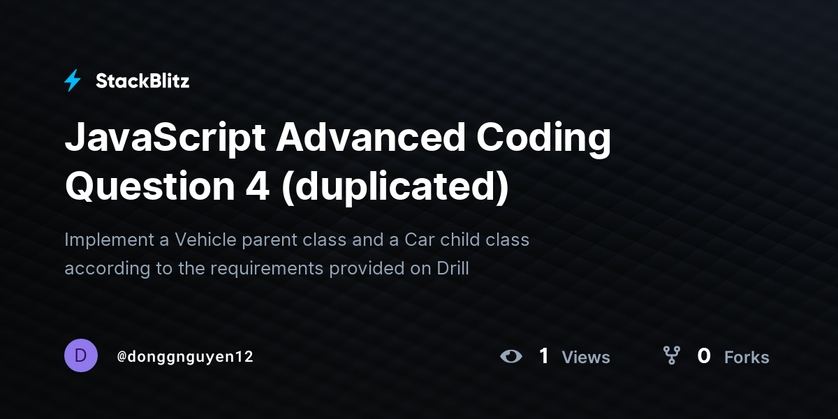 JavaScript Advanced Coding Question 4 (duplicated) - StackBlitz
