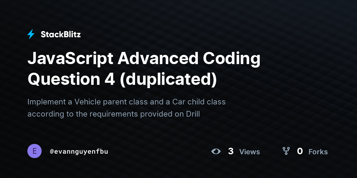 JavaScript Advanced Coding Question 4 (duplicated) - StackBlitz