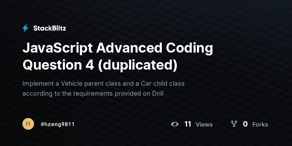 JavaScript Advanced Coding Question 4 (duplicated) - StackBlitz