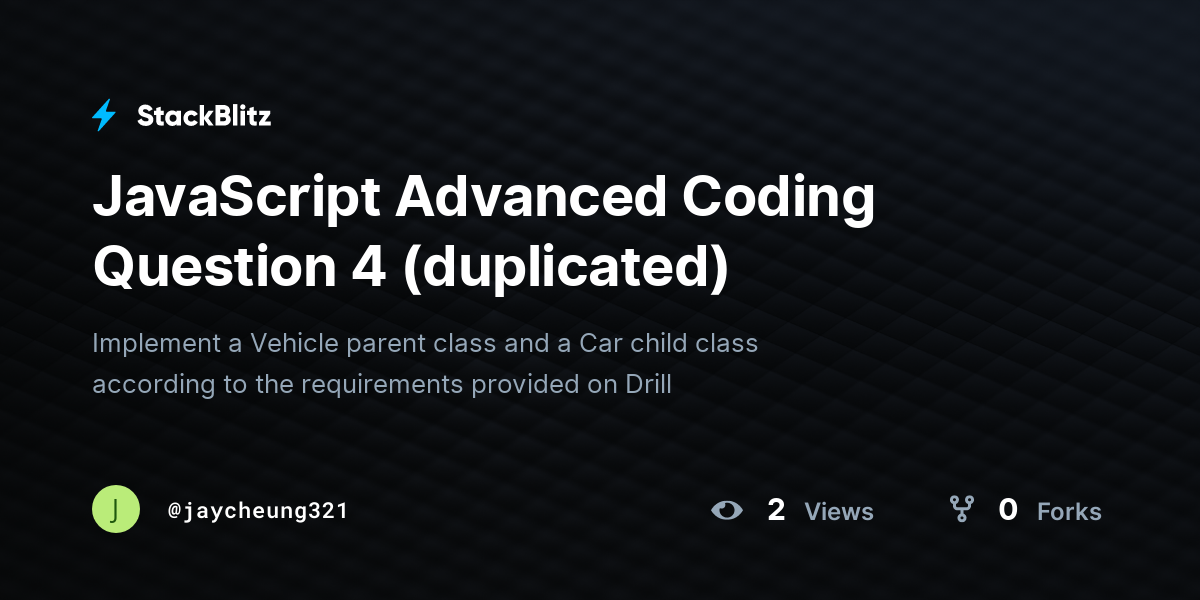 JavaScript Advanced Coding Question 4 (duplicated) - StackBlitz