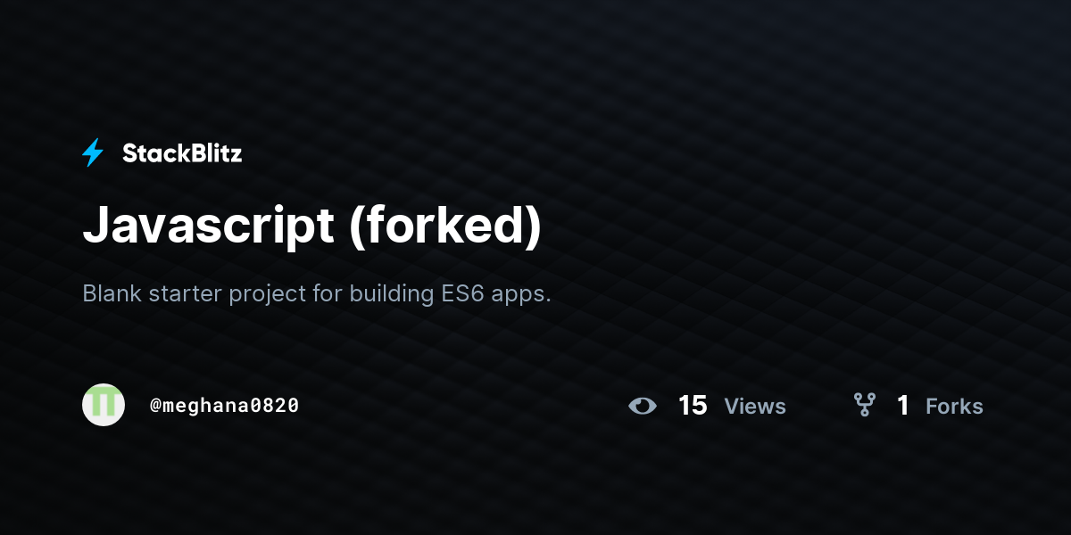 Javascript (forked) - StackBlitz