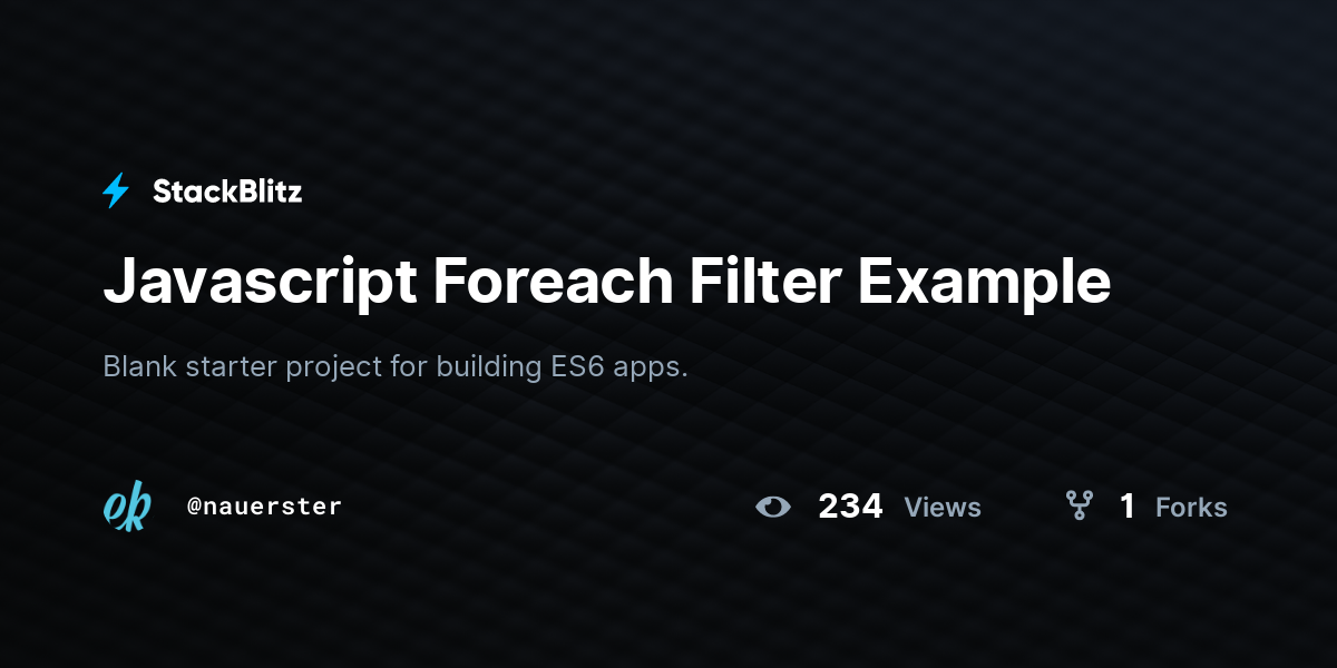 Javascript Foreach Filter Example - StackBlitz