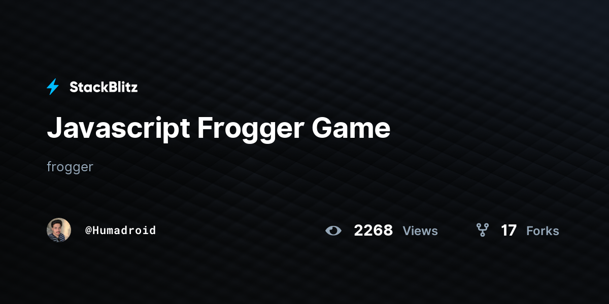 Javascript Frogger Game - StackBlitz