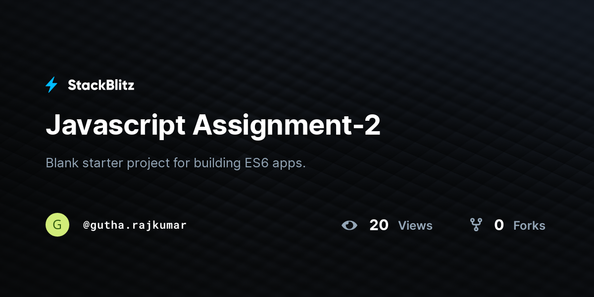 Javascript Assignment-2 - StackBlitz