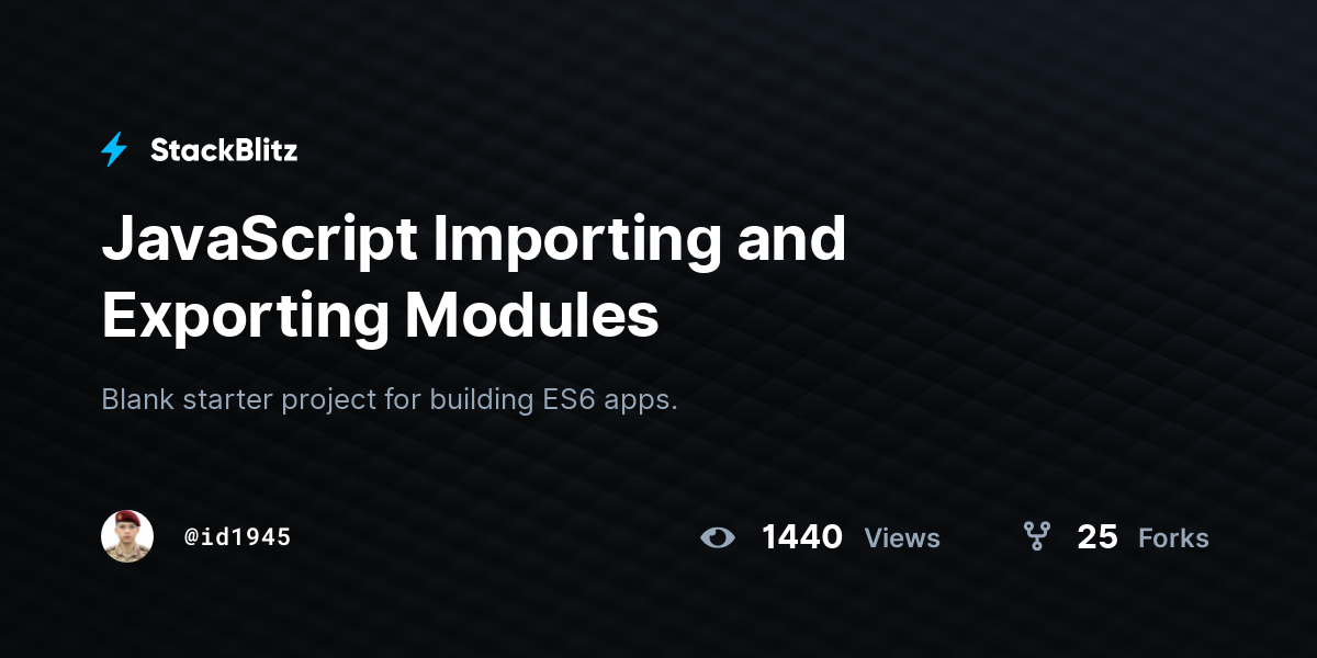 JavaScript Importing and Exporting Modules - StackBlitz