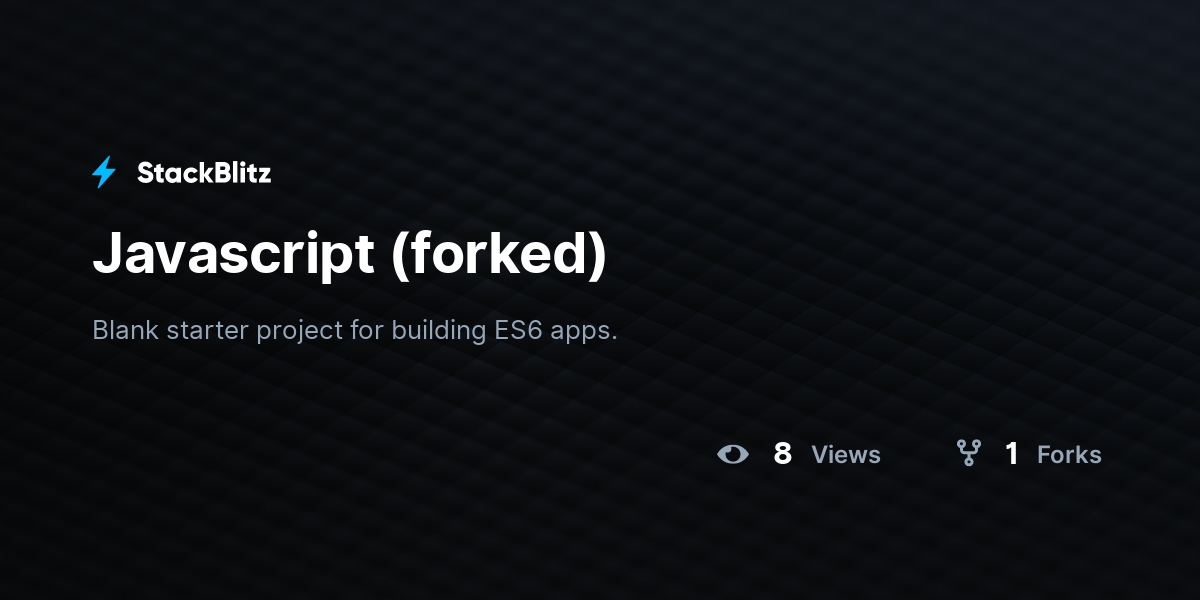 Javascript (forked) - StackBlitz
