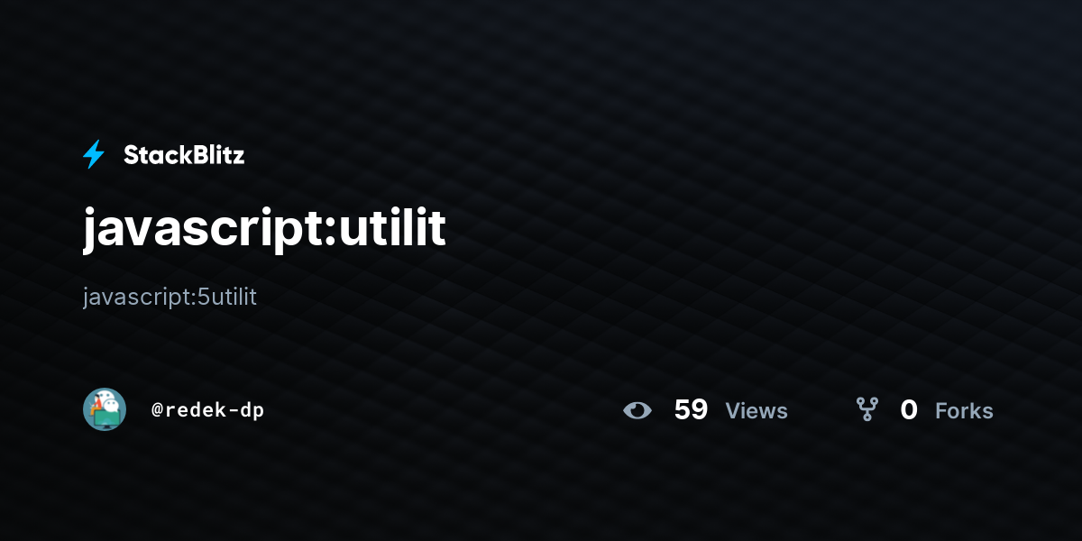 javascript:utilit - StackBlitz