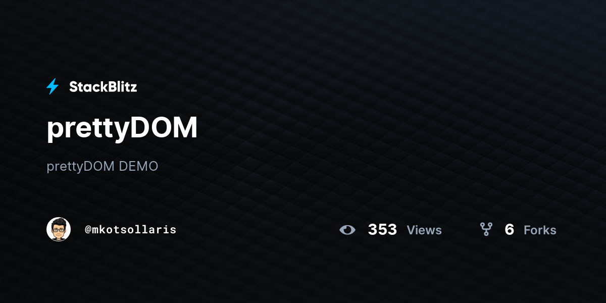 prettyDOM - StackBlitz