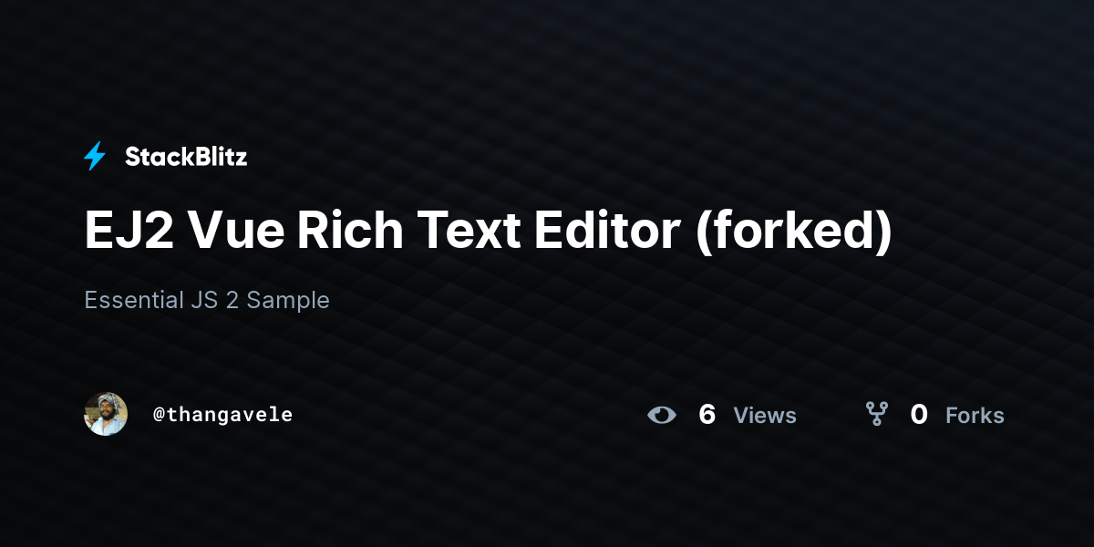 EJ2 Vue Rich Text Editor (forked) - StackBlitz