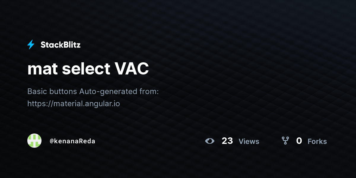 mat select VAC - StackBlitz
