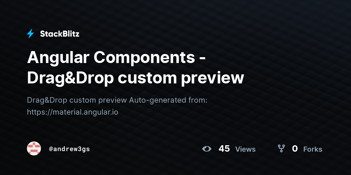 Angular Components - Drag&Drop custom preview - StackBlitz