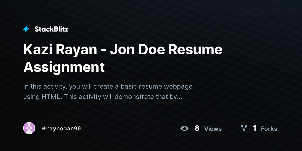 Kazi Rayan - Jon Doe Resume Assignment - StackBlitz