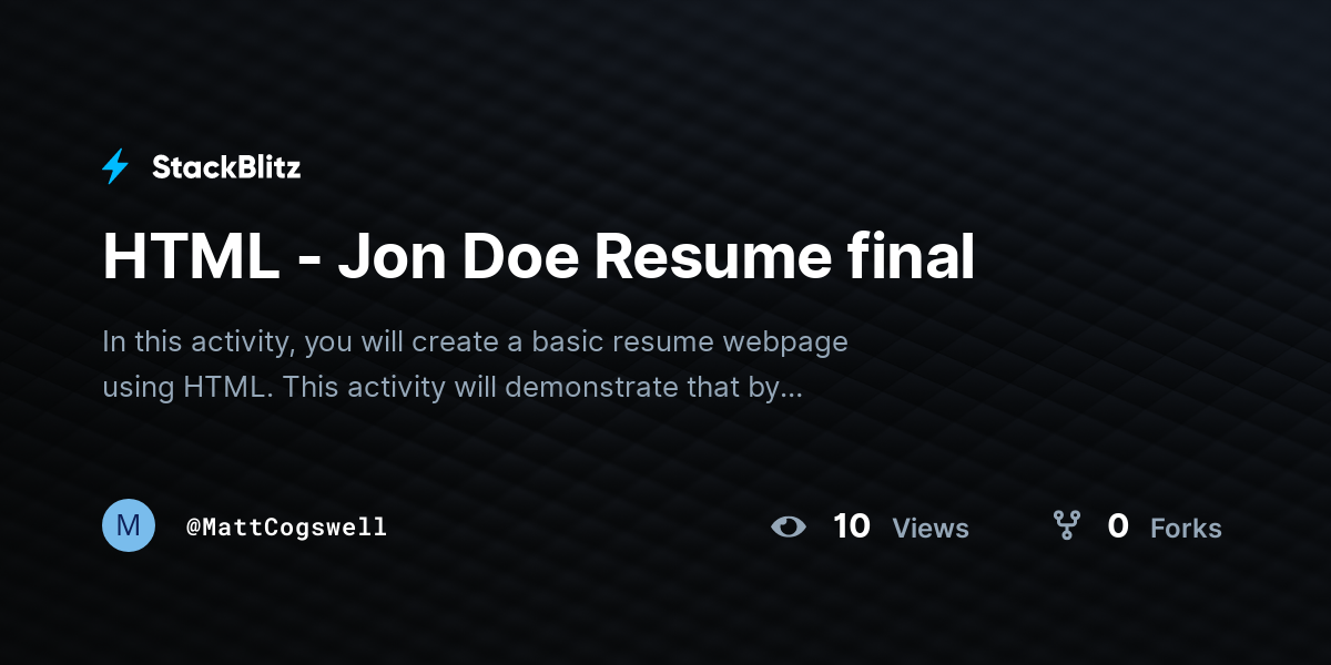 HTML - Jon Doe Resume final - StackBlitz