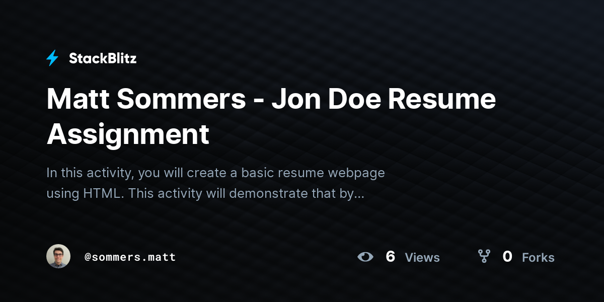 Matt Sommers - Jon Doe Resume Assignment - StackBlitz