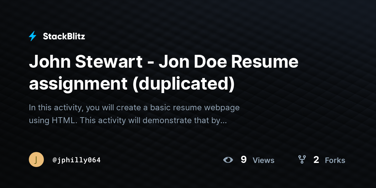 John Stewart - Jon Doe Resume assignment (duplicated) - StackBlitz