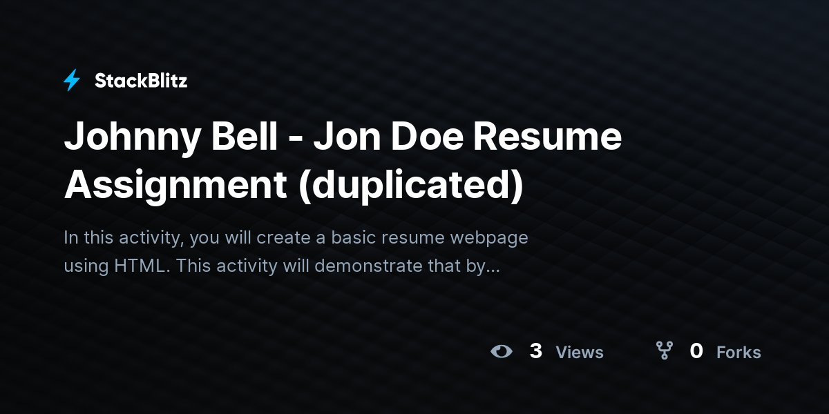 Johnny Bell - Jon Doe Resume Assignment (duplicated) - StackBlitz