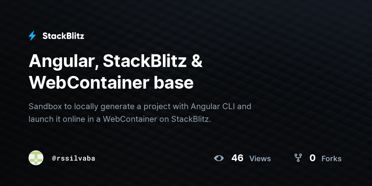 Angular, StackBlitz & WebContainer base - StackBlitz