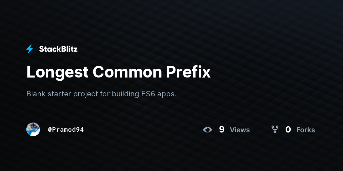 Longest Common Prefix - StackBlitz