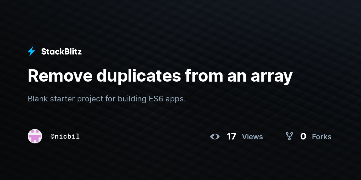 Remove duplicates from an array - StackBlitz