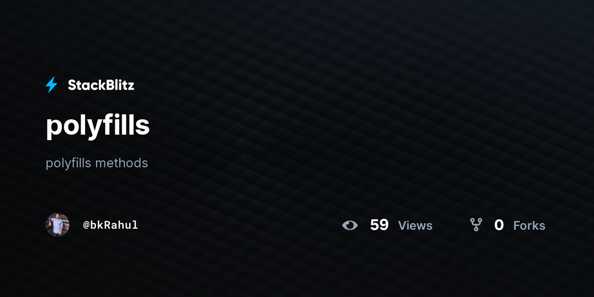 polyfills - StackBlitz