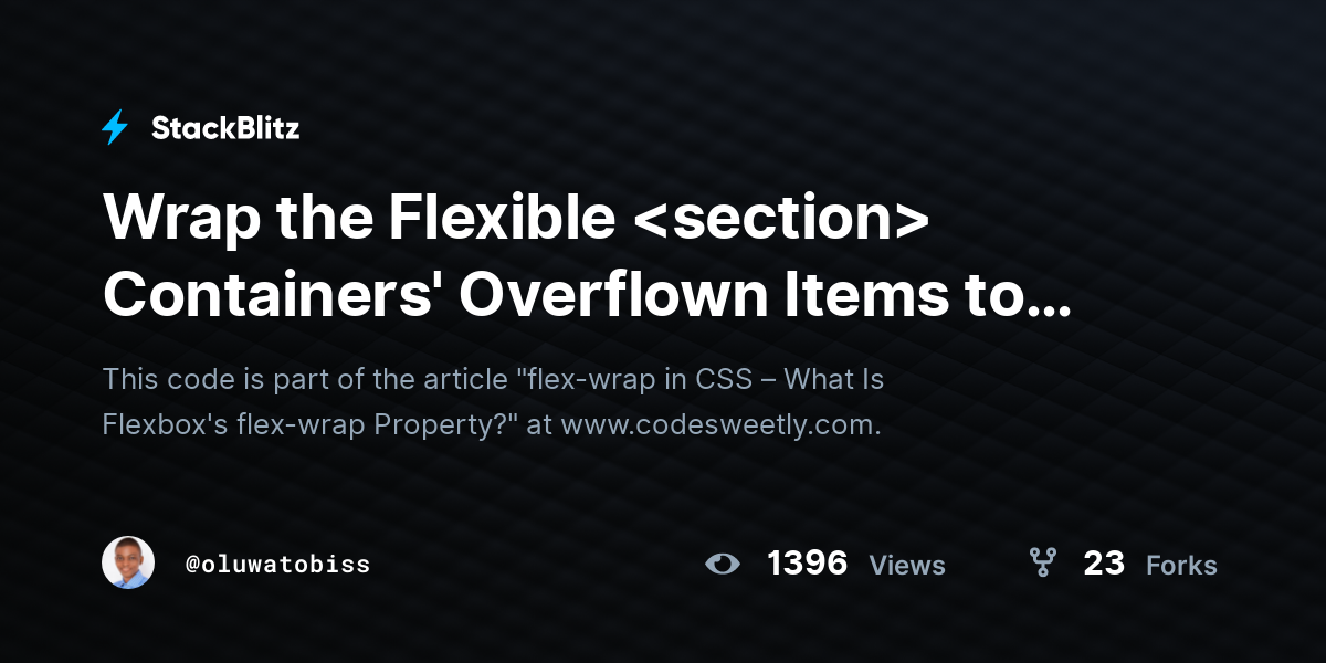 Wrap the Flexible Containers' Overflown Items to the Next Line - StackBlitz