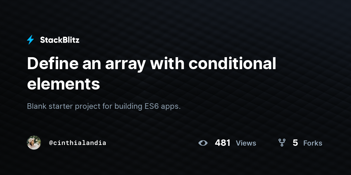 Define an array with conditional elements - StackBlitz Define an array with conditional elements - StackBlitz