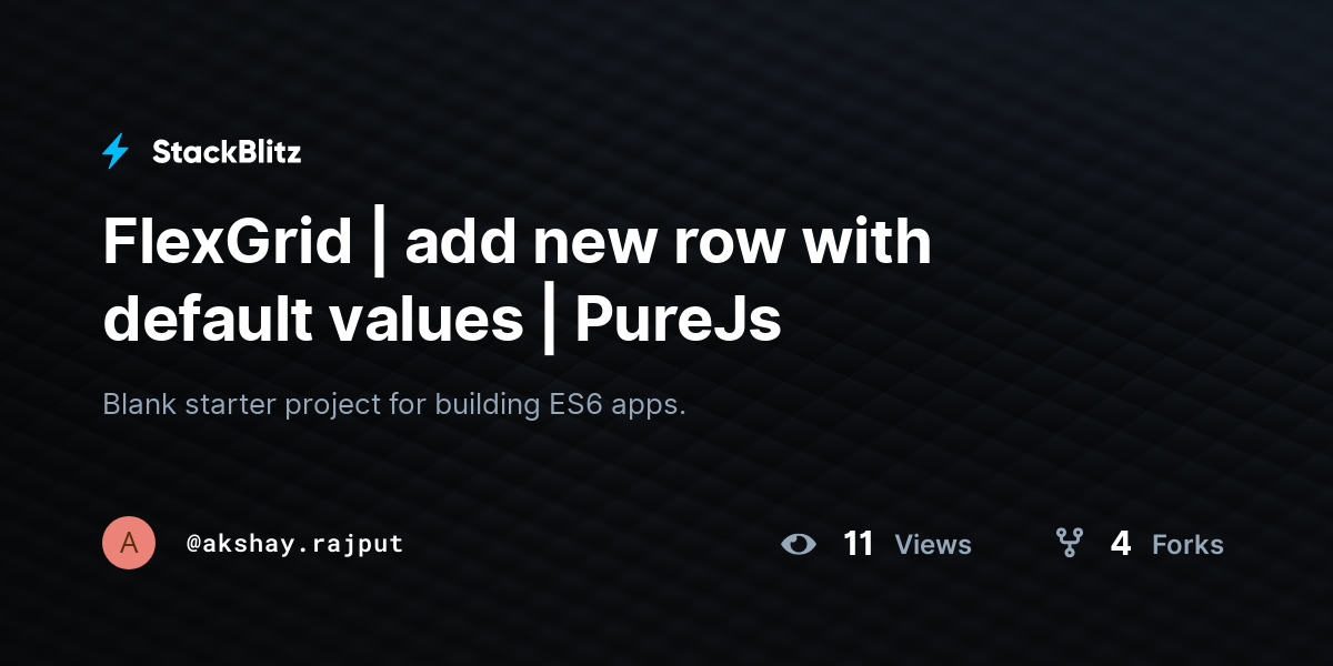 FlexGrid | add new row with default values | PureJs - StackBlitz
