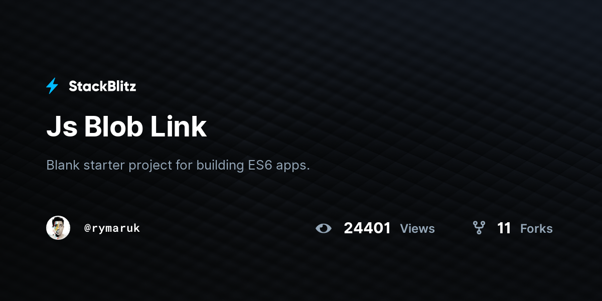 Js Blob Link - StackBlitz