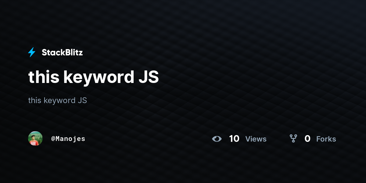 This Keyword Js Stackblitz 