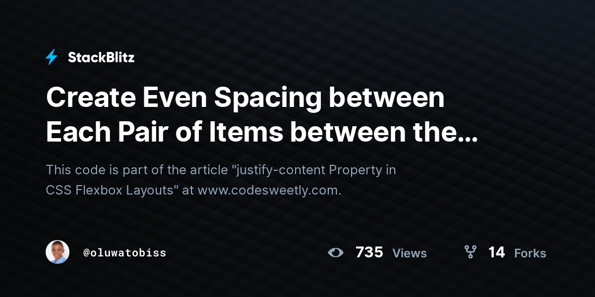 Create Even Spacing between Each Pair of Items between the First and Last Item - StackBlitz
