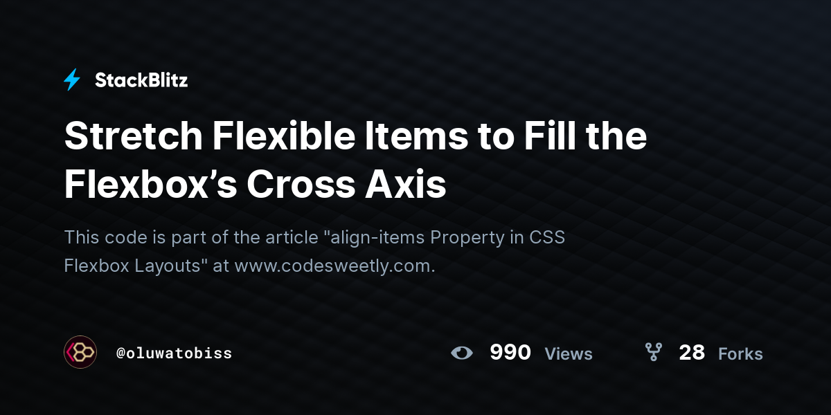Stretch Flexible Items to Fill the Flexbox’s Cross Axis - StackBlitz
