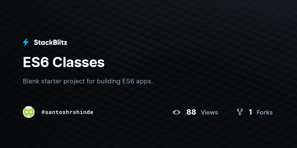 ES6 Classes - StackBlitz