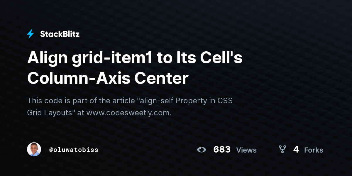 Align grid-item1 to Its Cell's Column-Axis Center - StackBlitz