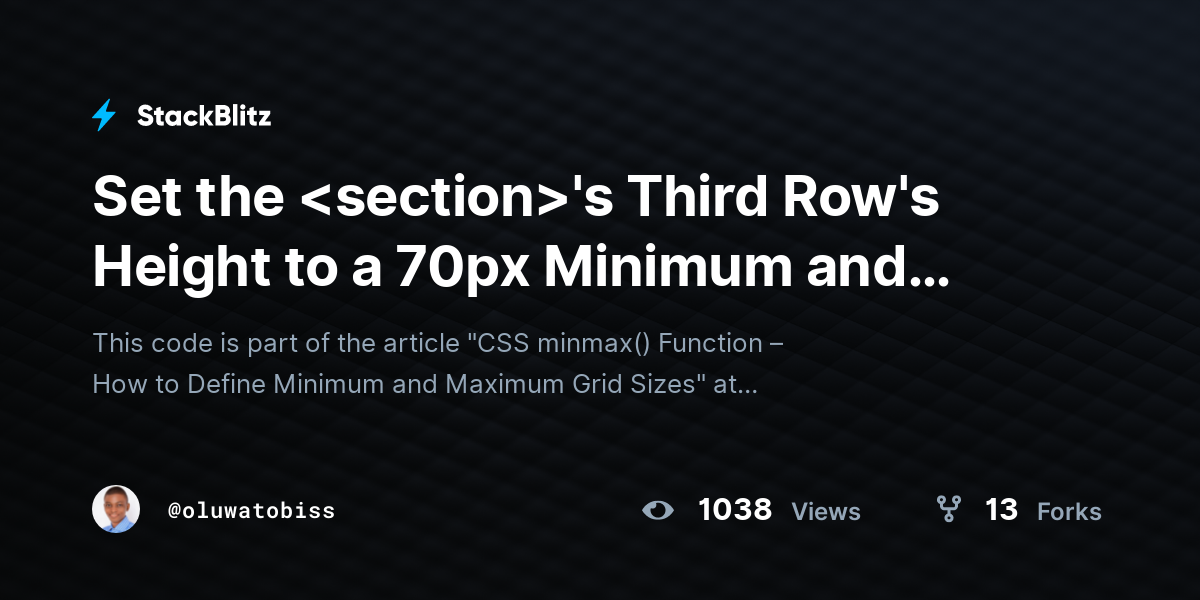 Set the 's Third Row's Height to a 70px Minimum and 250px Maximum Size - StackBlitz