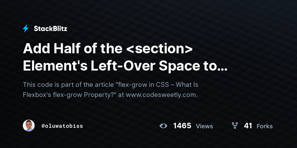 Add Half of the Element's Left-Over Space to flex-item3's Size - StackBlitz