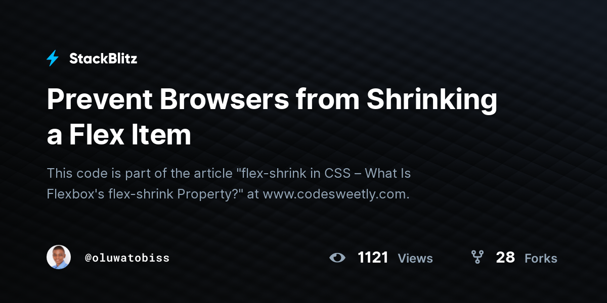 Prevent Browsers from Shrinking a Flex Item - StackBlitz
