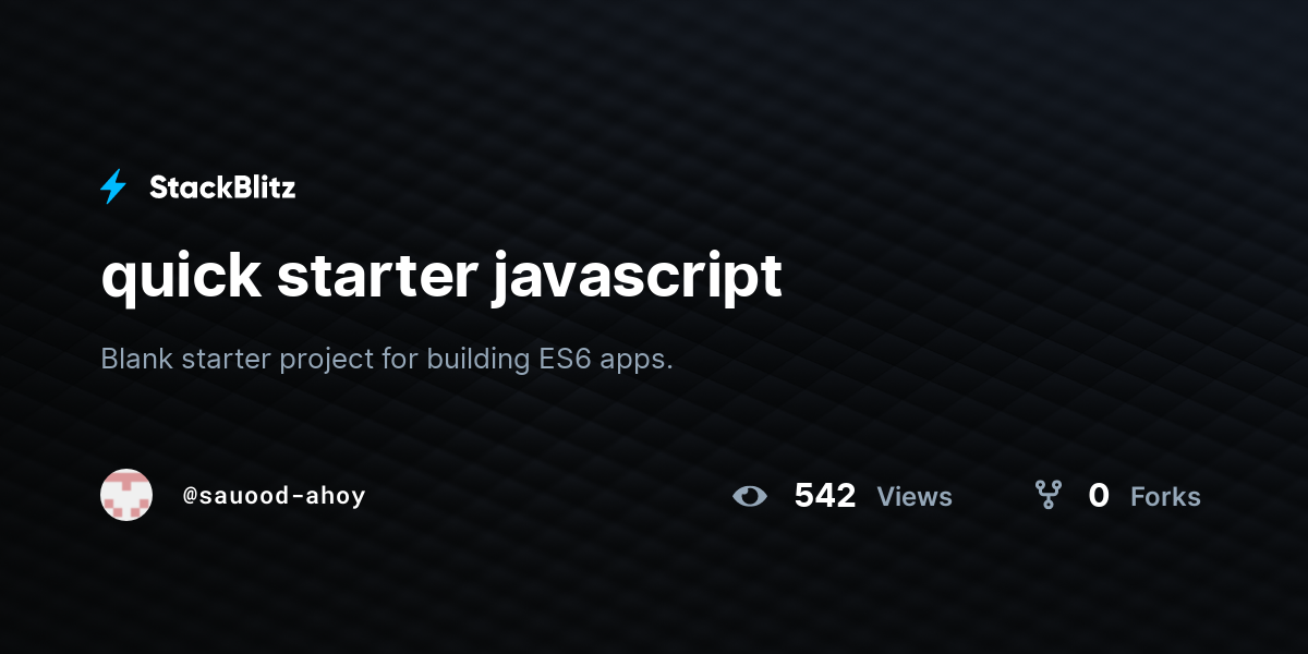 quick starter javascript - StackBlitz