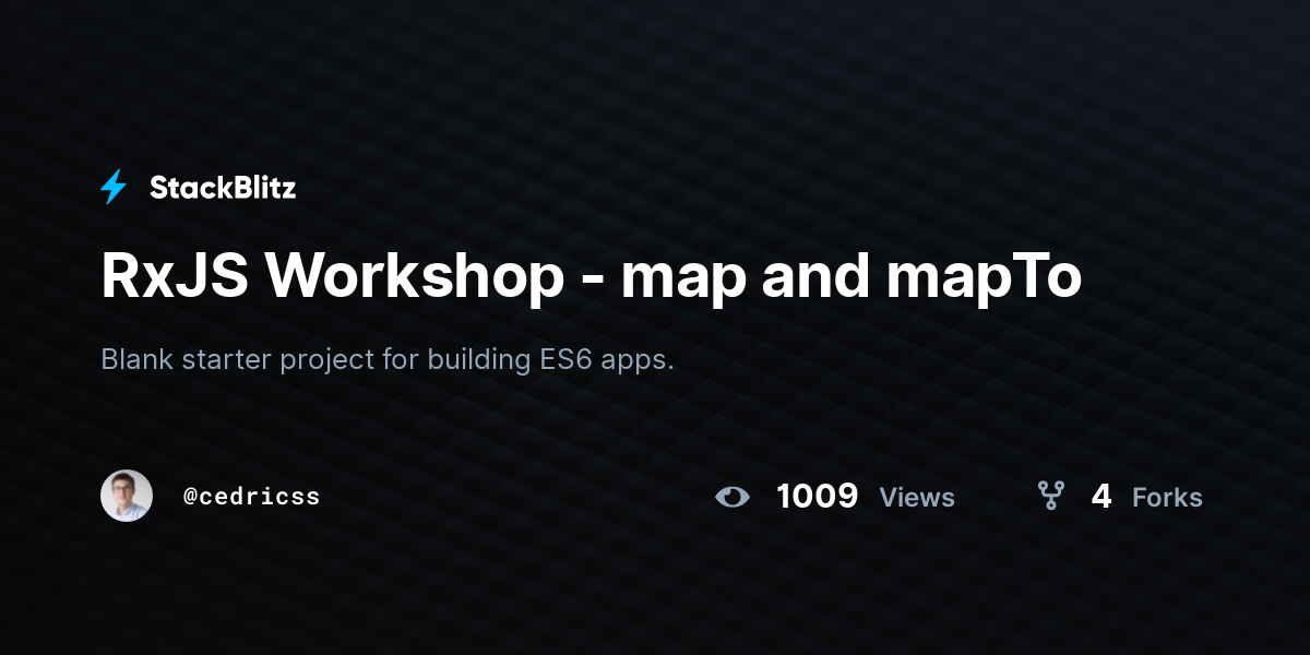 RxJS Workshop - map and mapTo - StackBlitz