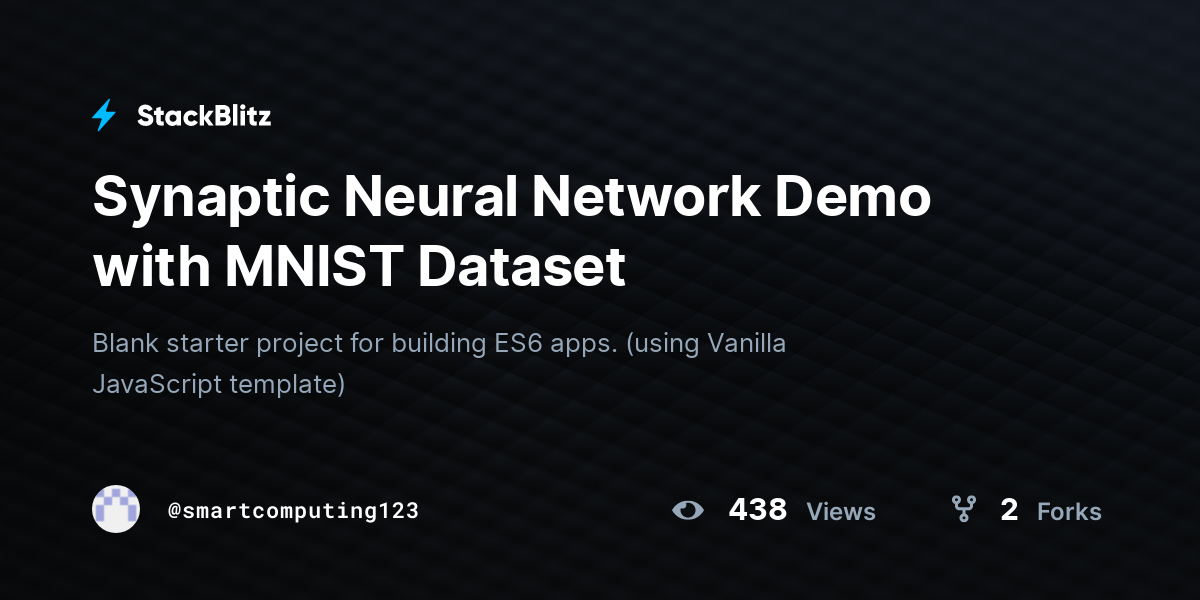 Synaptic Neural Network Demo with MNIST Dataset - StackBlitz